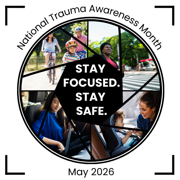 National Trauma Awareness Month 2026
