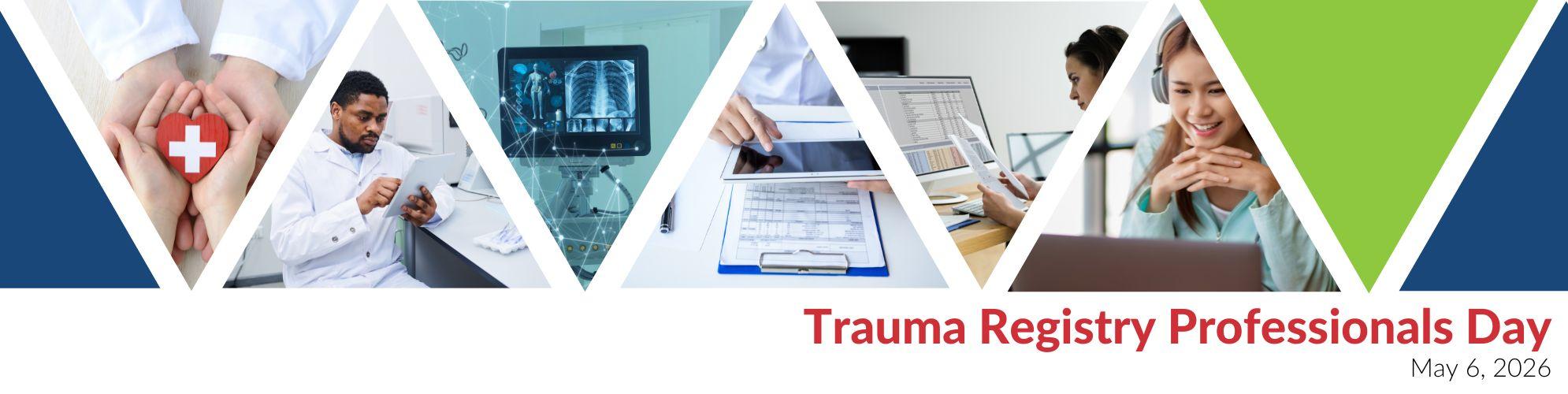 National Trauma Registry Professionals Day